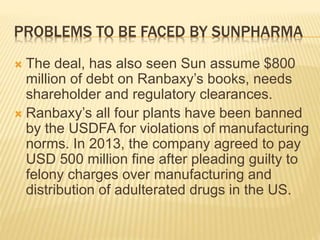 Sunpharma-Ranbaxy aquisition | PPTX