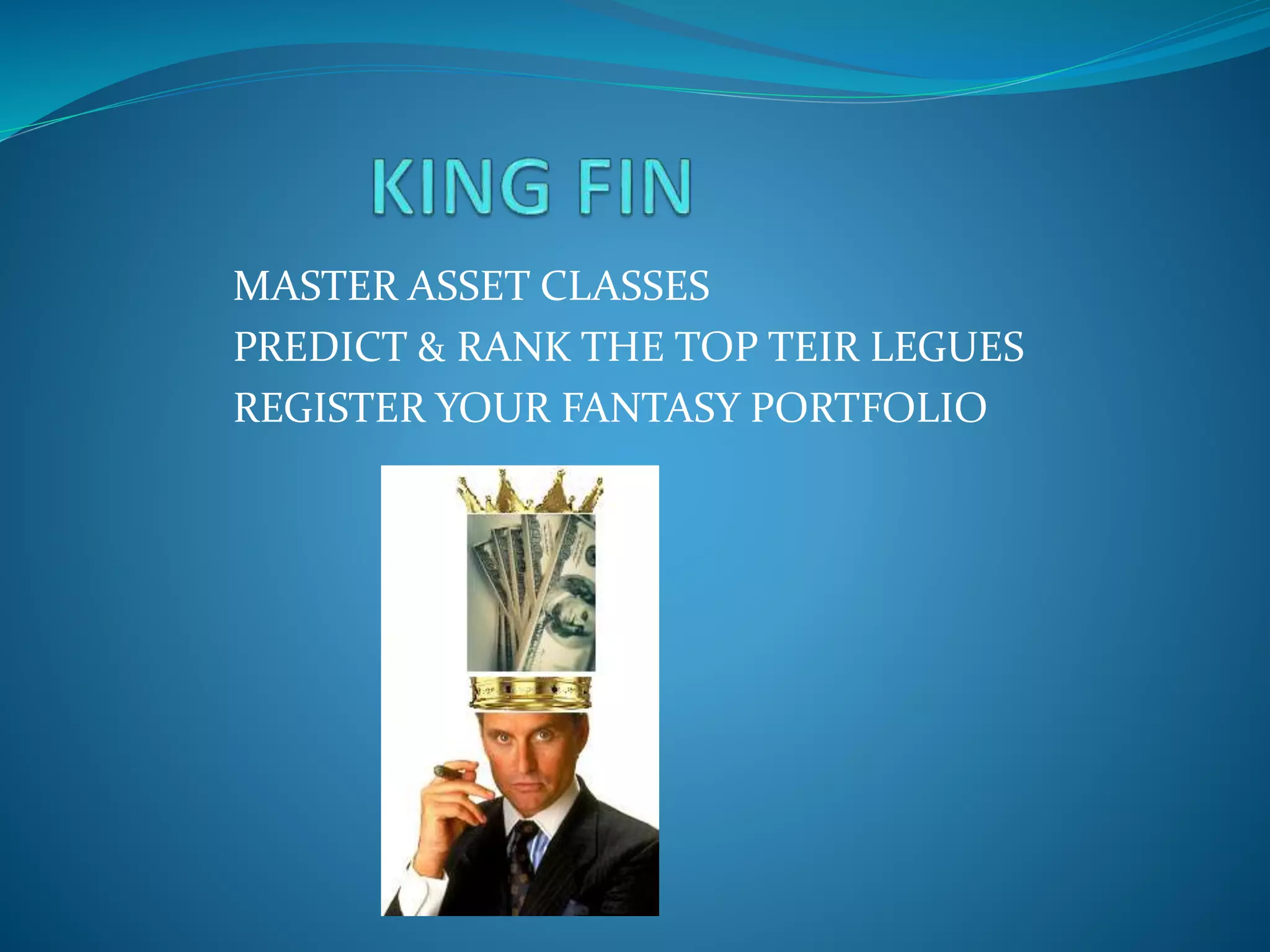 KING FIN | PPTX