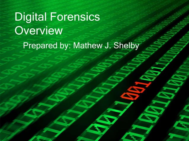 Digital Forensics Overview | PPTX