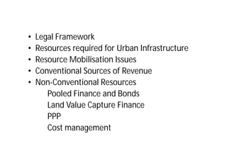 Resource Mobilisation for Urban Infrastructure | PPT