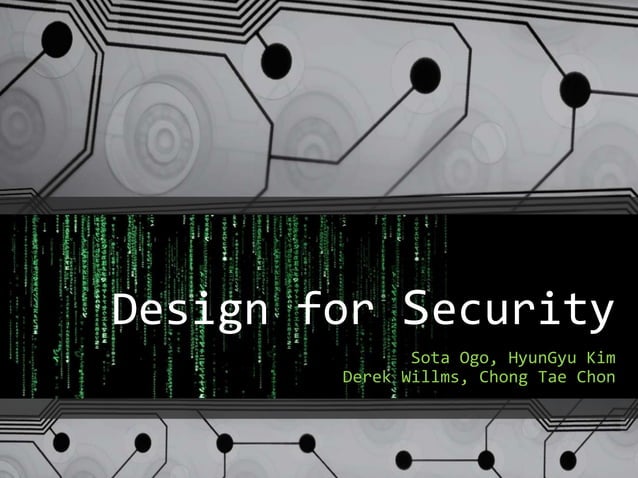 Design for Security | PPT