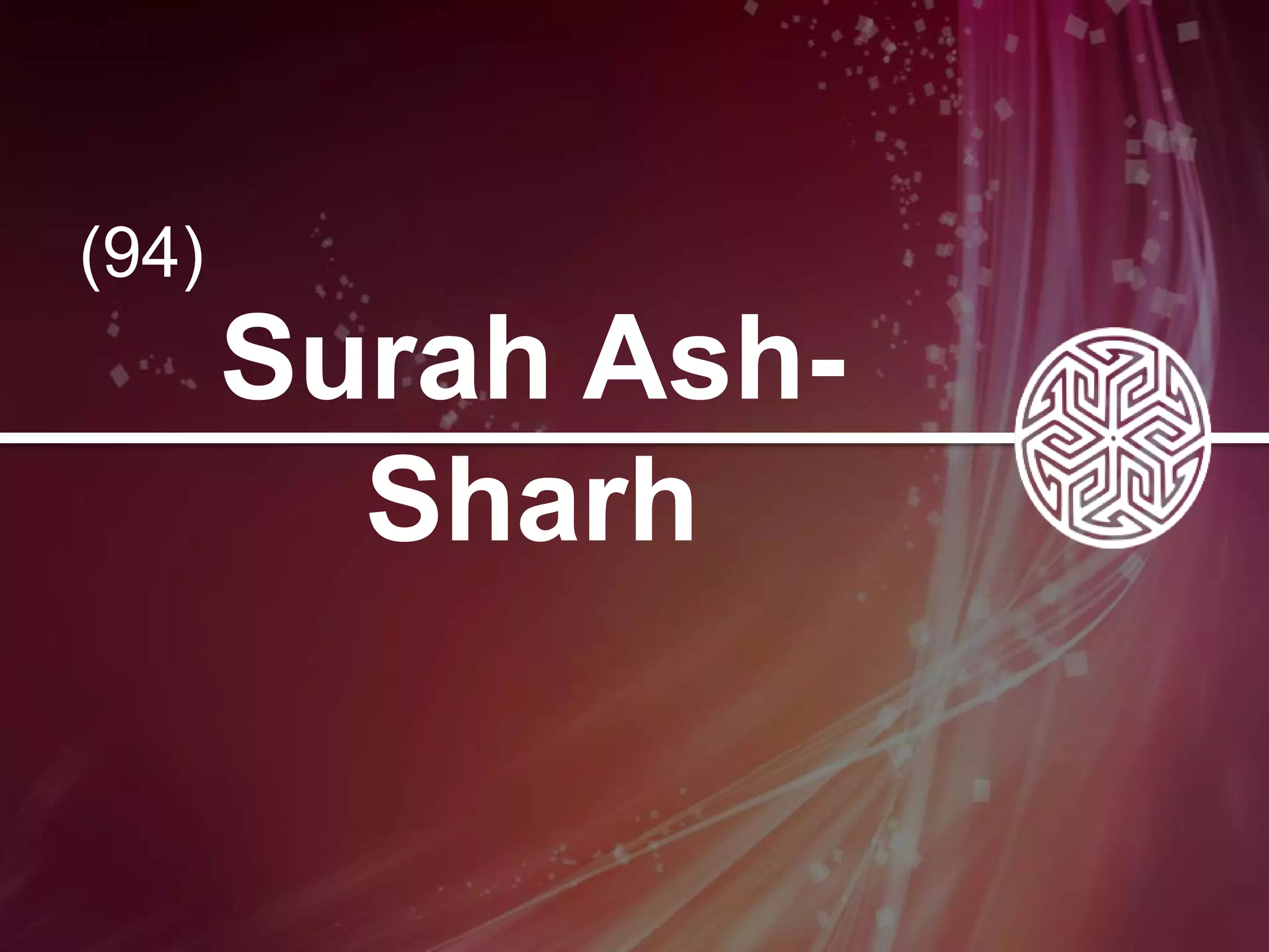 94 Surah Ash Sharh Tafseer Midi | PPTX