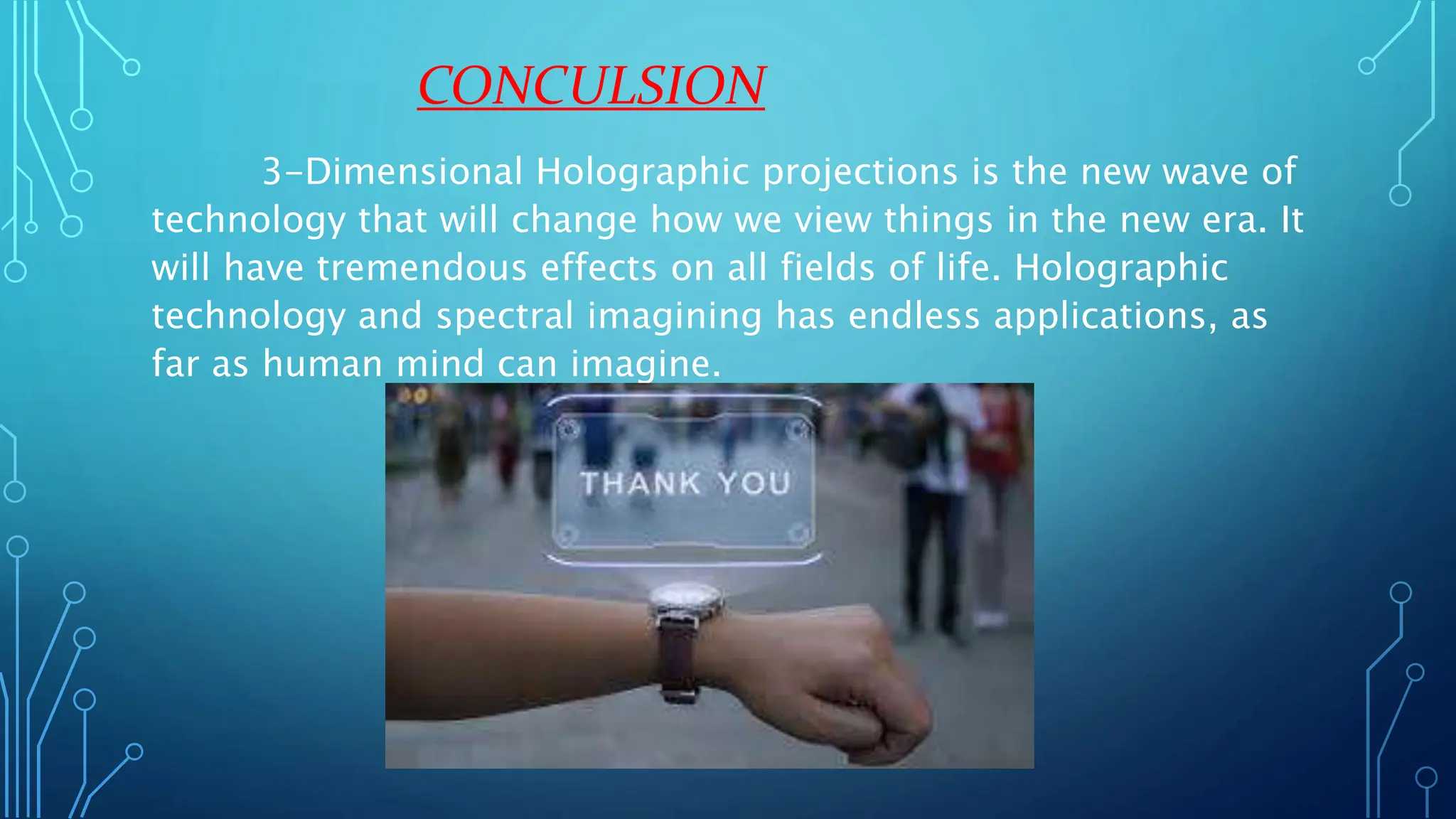 Presentation about hologram technology . | PPTX