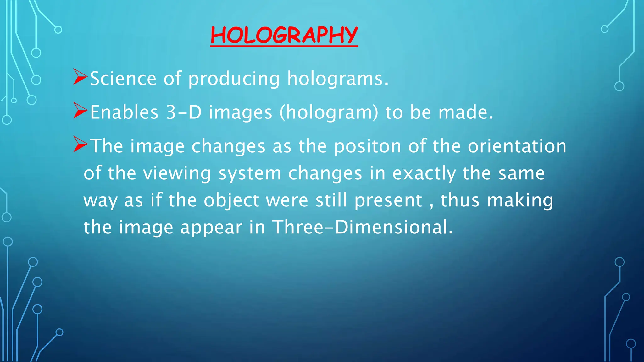Presentation about hologram technology . | PPTX