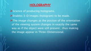 Presentation about hologram technology . | PPTX