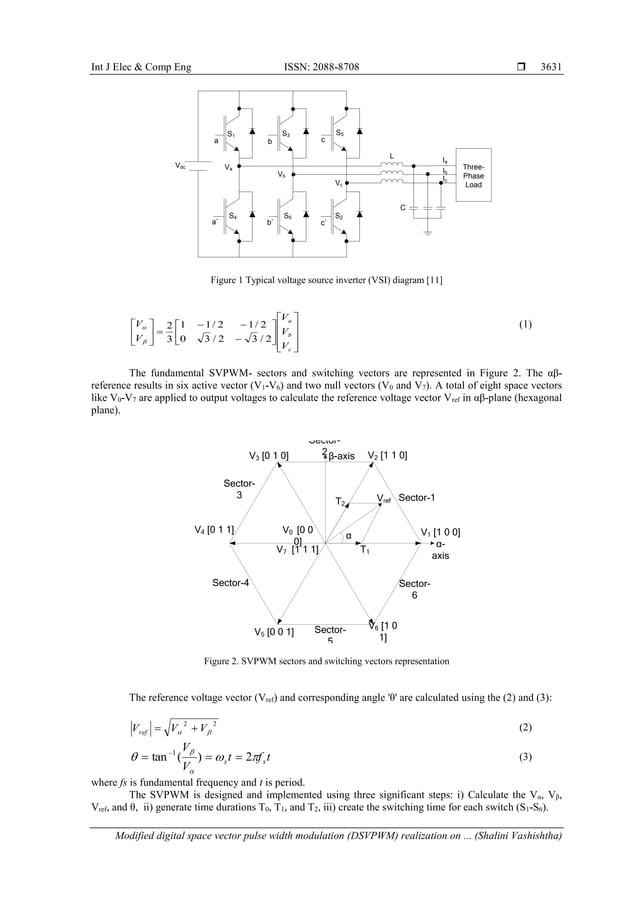 Modified Digital Space Vector Pulse Width Modulation Realization On Low Cost Fpga Platform With