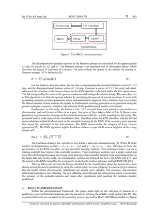 Features selection by genetic algorithm optimization with k-nearest neighbour and learning ...