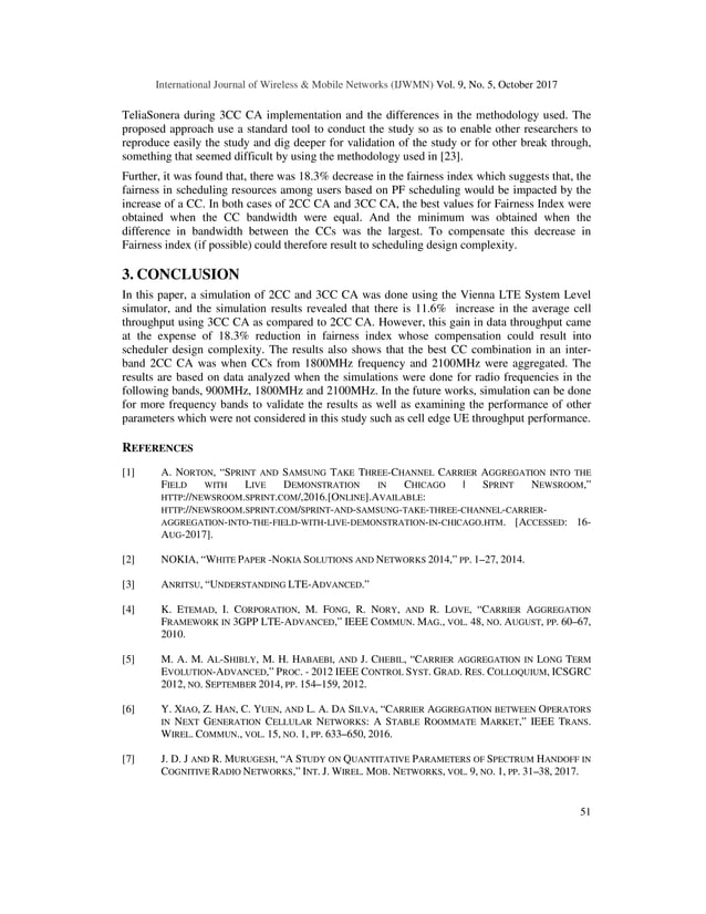 PERFORMANCE ANALYSIS OF CARRIER AGGREGATION FOR VARIOUS MOBILE NETWORK IMPLEMENTATIONS SCENARIO ...