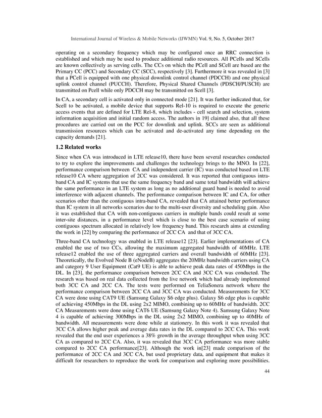 PERFORMANCE ANALYSIS OF CARRIER AGGREGATION FOR VARIOUS MOBILE NETWORK IMPLEMENTATIONS SCENARIO ...