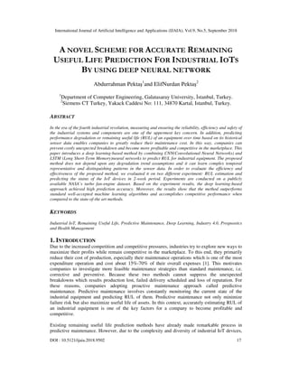 A NOVEL SCHEME FOR ACCURATE REMAINING USEFUL LIFE PREDICTION FOR INDUSTRIAL IOTS BY USING DEEP ...