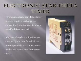Automatic star delta starter | PPTX