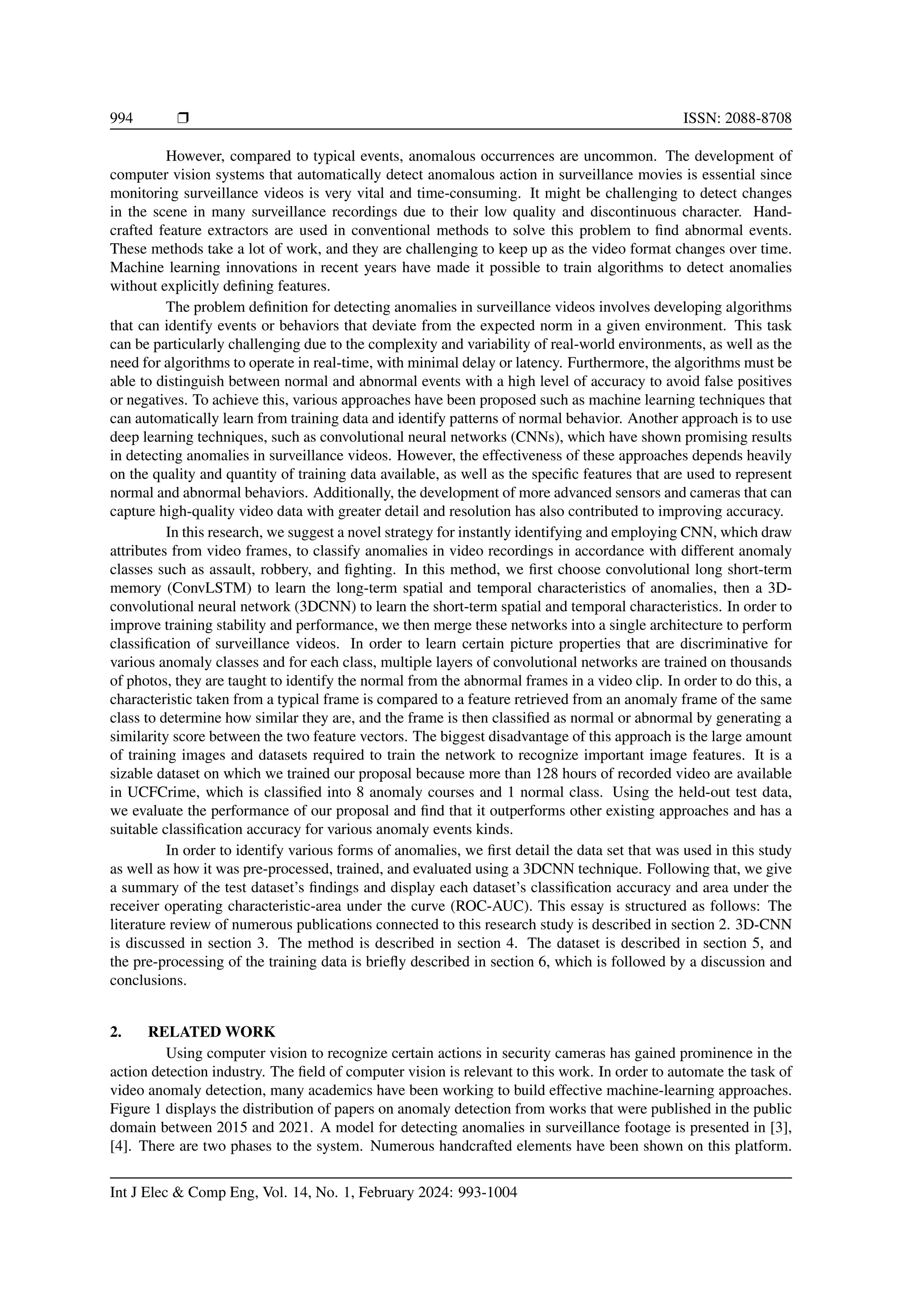 Detecting Anomalies In Security Cameras With 3d Convolutional Neural
