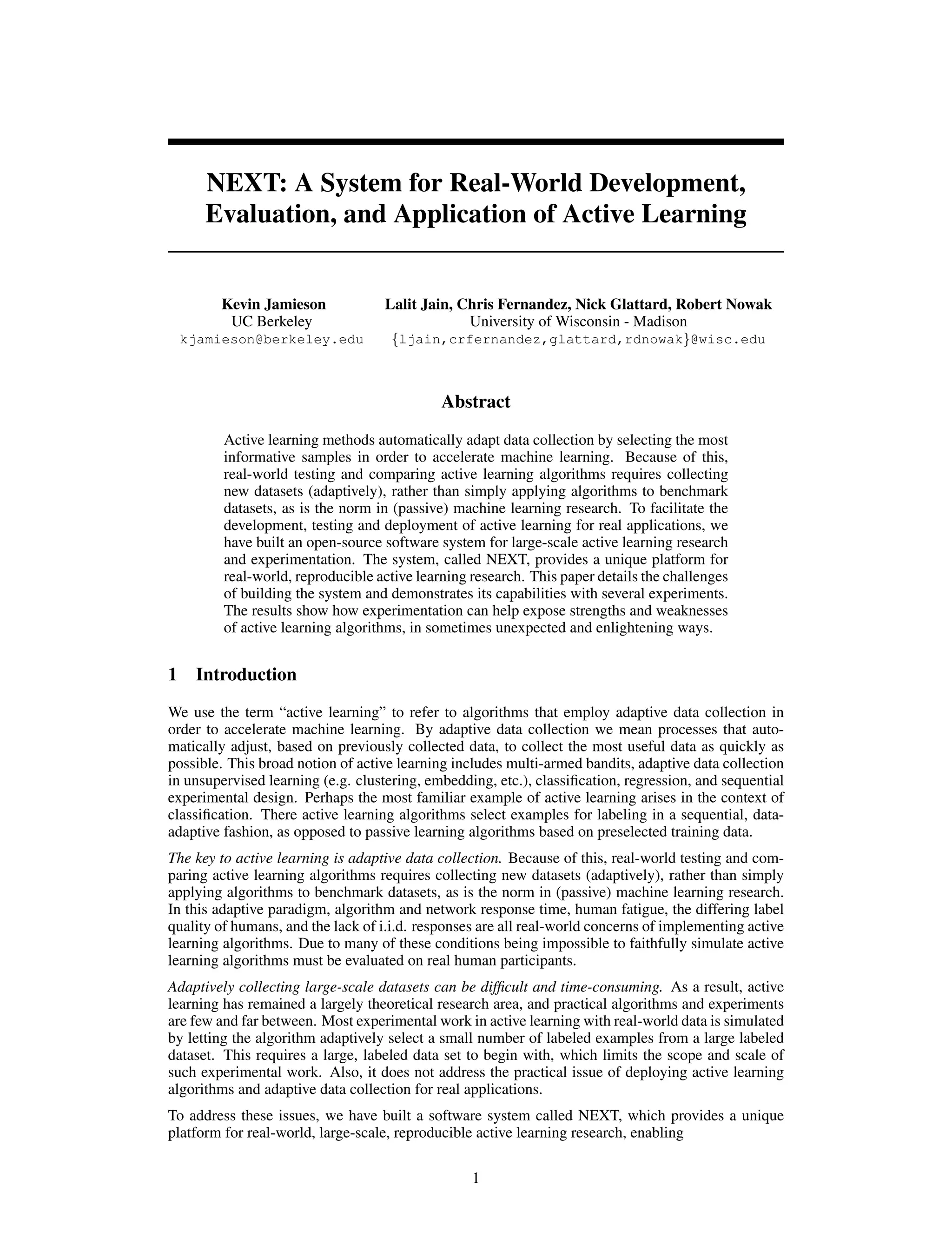 NEXT- A System for Real-World Development, Evaluation, and Application ...