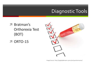 Orthorexia Nervosa Updated | PPTX
