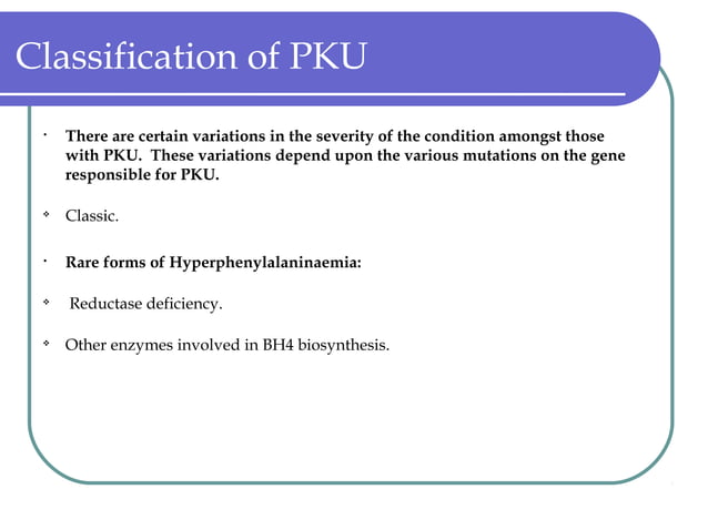 PKU presentation | PPT | Endocrine and Metabolic Diseases | Diseases ...