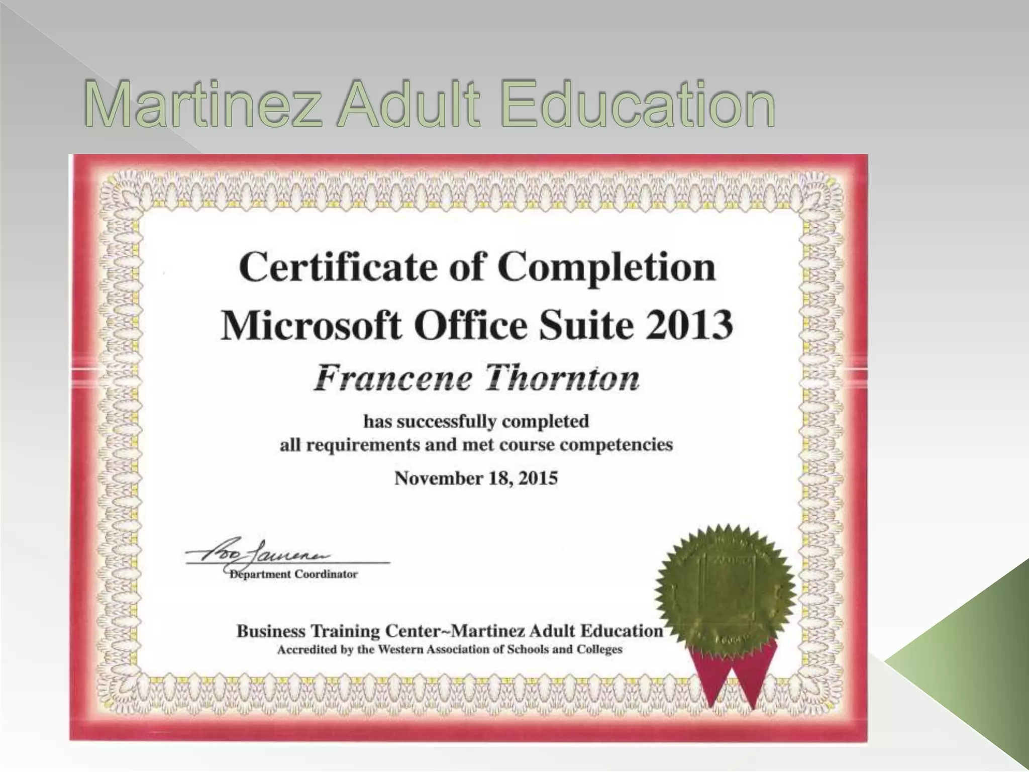 Martinez Adult Education Certificates of Completion | PPT