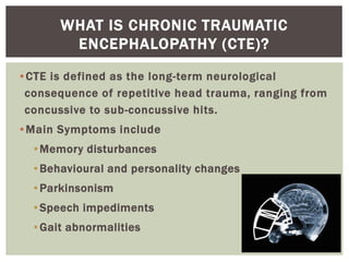 CTE Presentation Tara | PPTX
