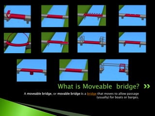 Types of Movable bridges | PPTX