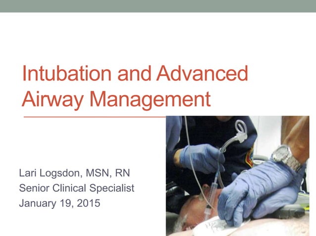 Intubation_Presentation_20150119 | PPT