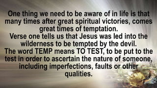 95 Jesus Used the Word to Fight Off Temptation | PPTX