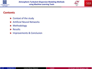 2014 CISAP6 Atmospheric Turbulent Dispersion Modeling Methods using Machine Learning Tools | PPT