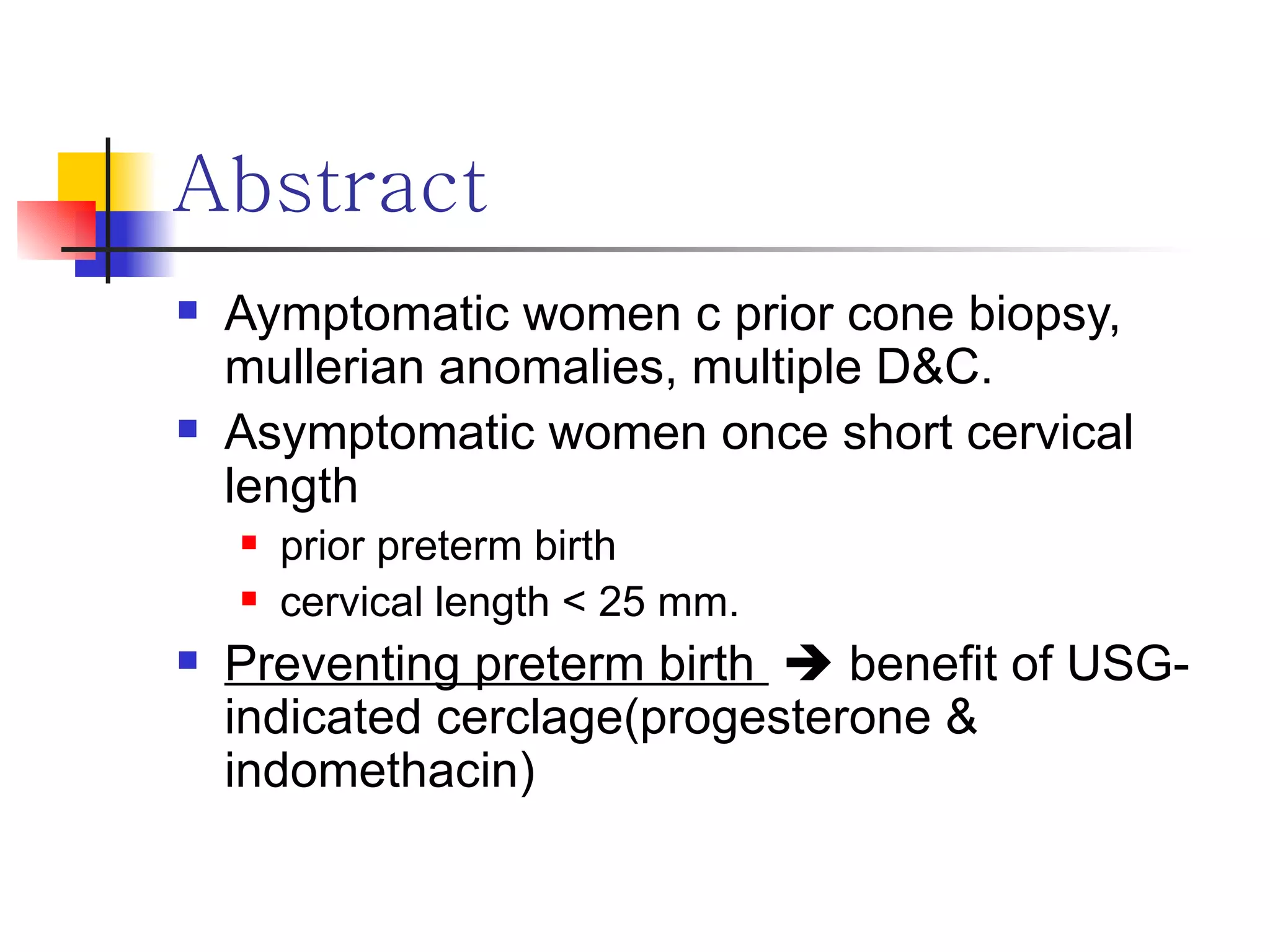 Cervical length & Prediction of preterm labor Cervical length ...