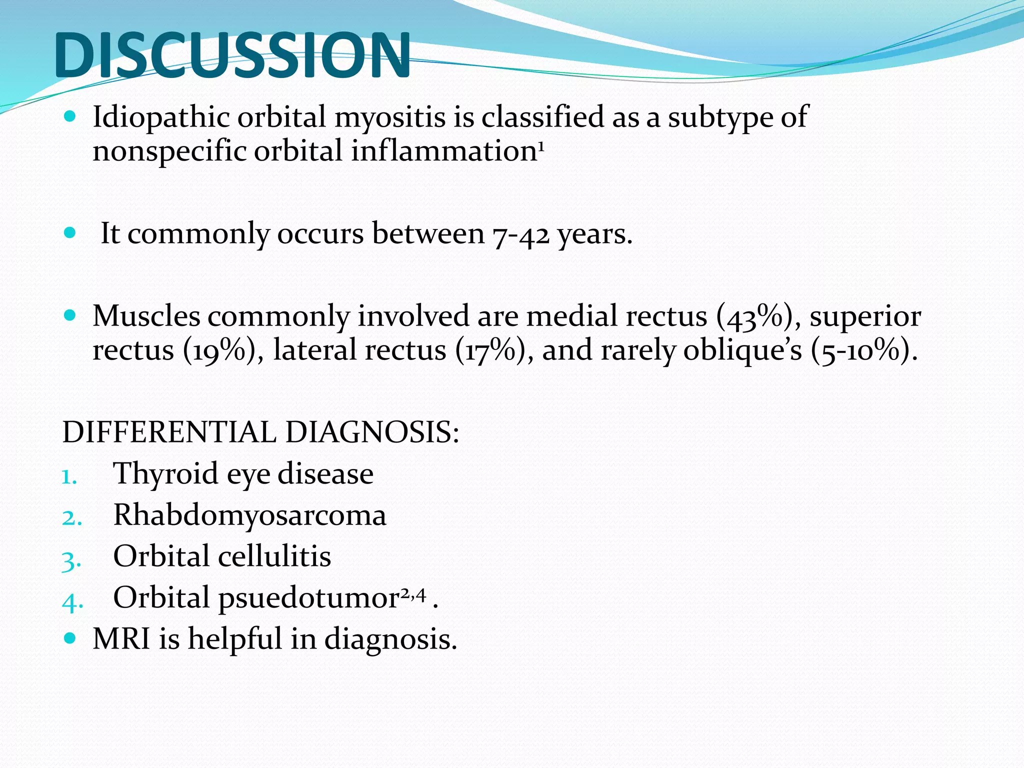 Orbital Myositis: A Case Report | PPTX