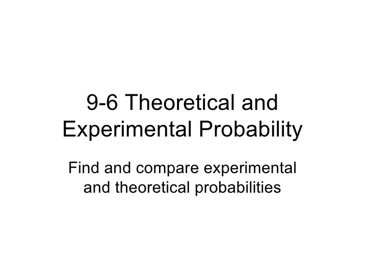 9-6-theoretical-and-experimental-probability