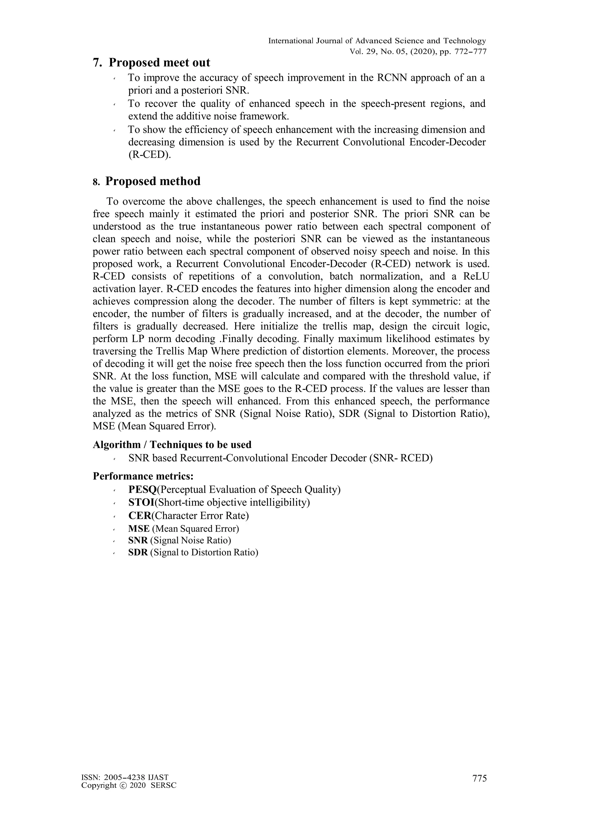 Performance Estimation Based Recurrent Convolutional Encoder Decoder