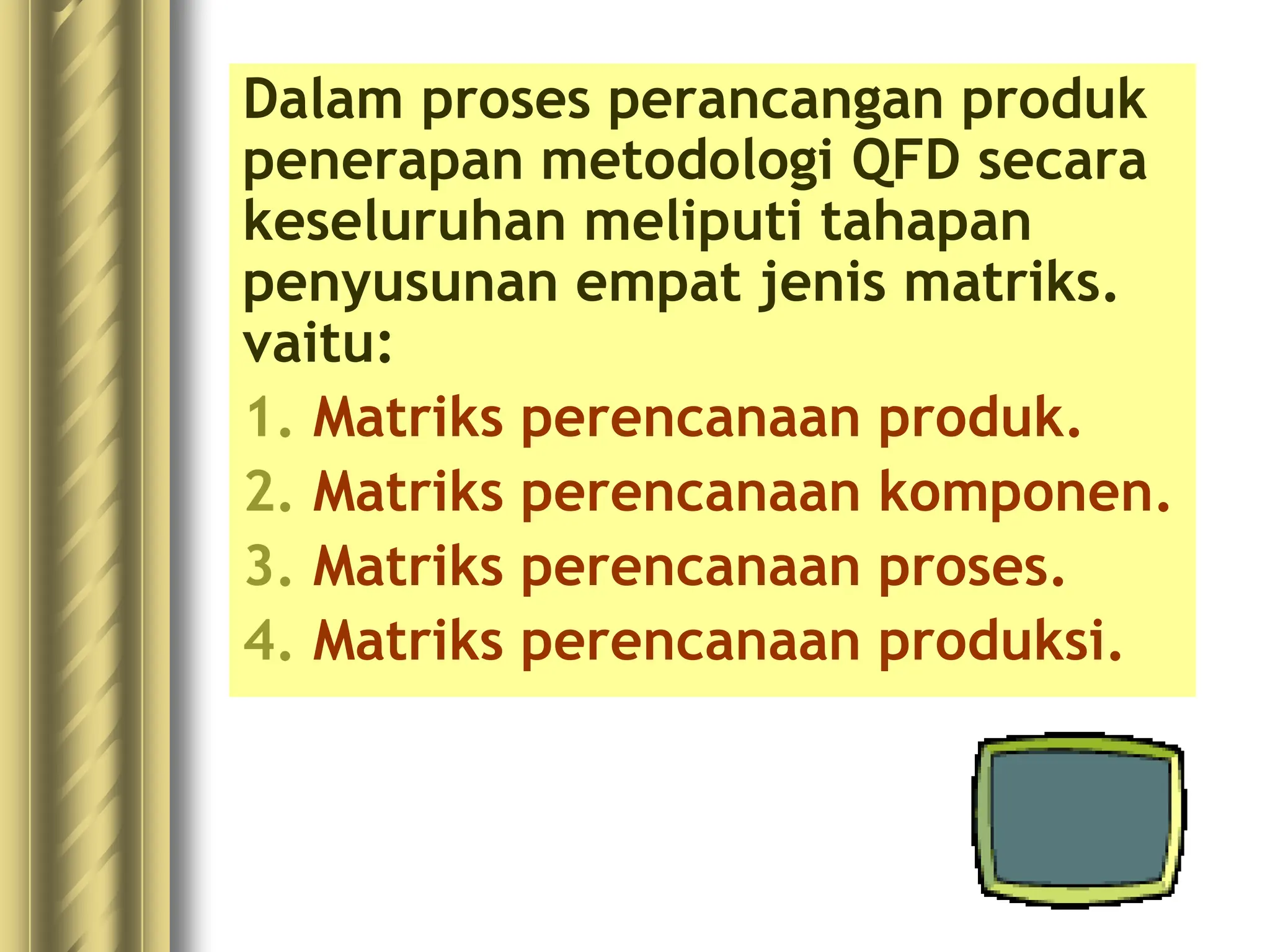 96117567-6-House-of-QualityHouse-of-Quality.ppt