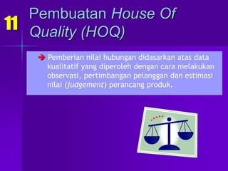 96117567-6-House-of-QualityHouse-of-Quality.ppt