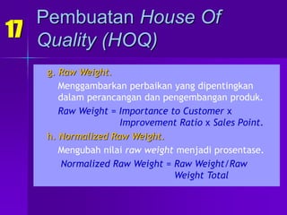 96117567-6-House-of-QualityHouse-of-Quality.ppt