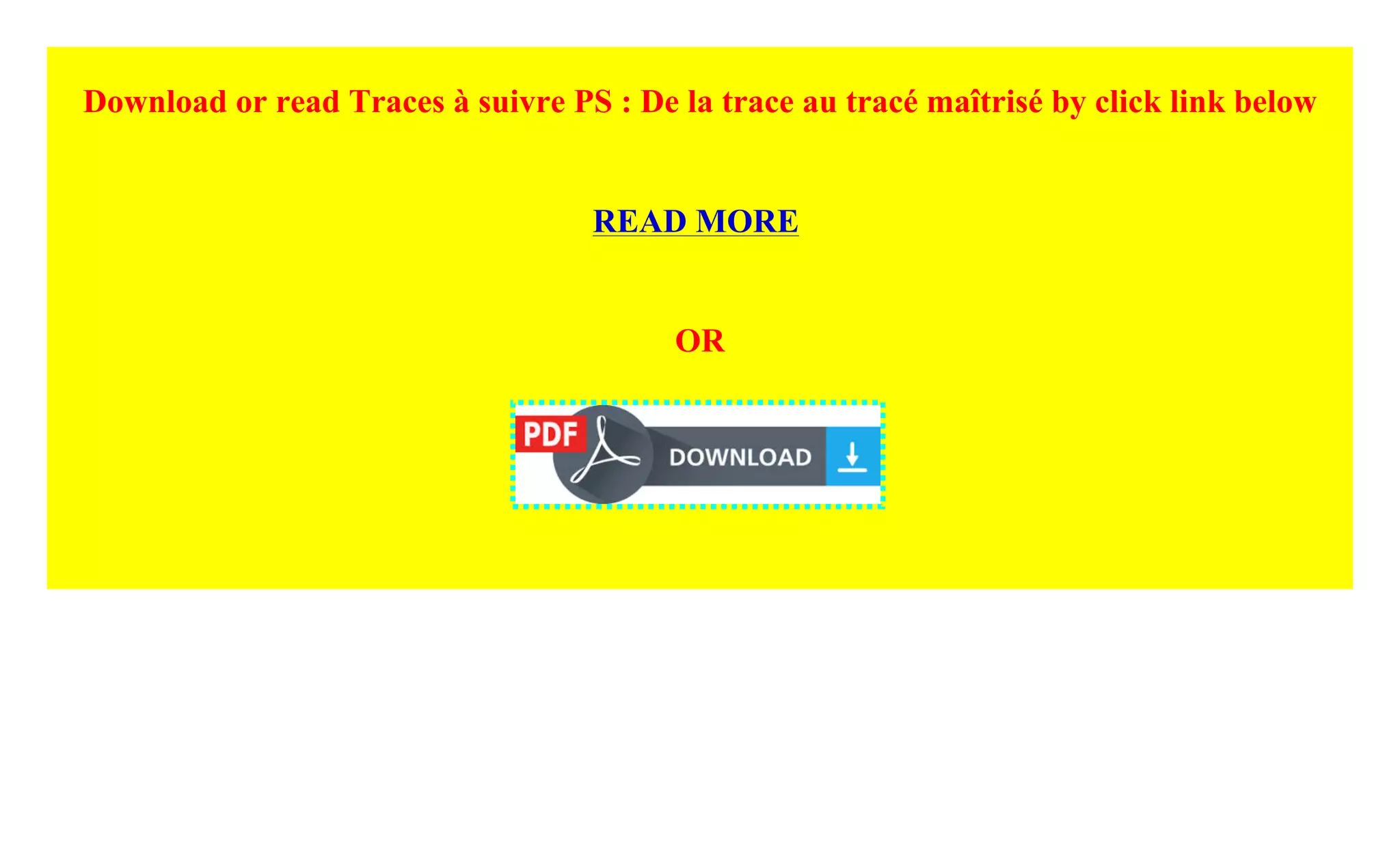 Traces à suivre PS : De la trace au tracé maîtrisé ((P.D.F))^^@@ | PDF
