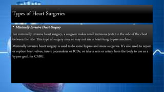 Types of heart Surgeries | PPTX