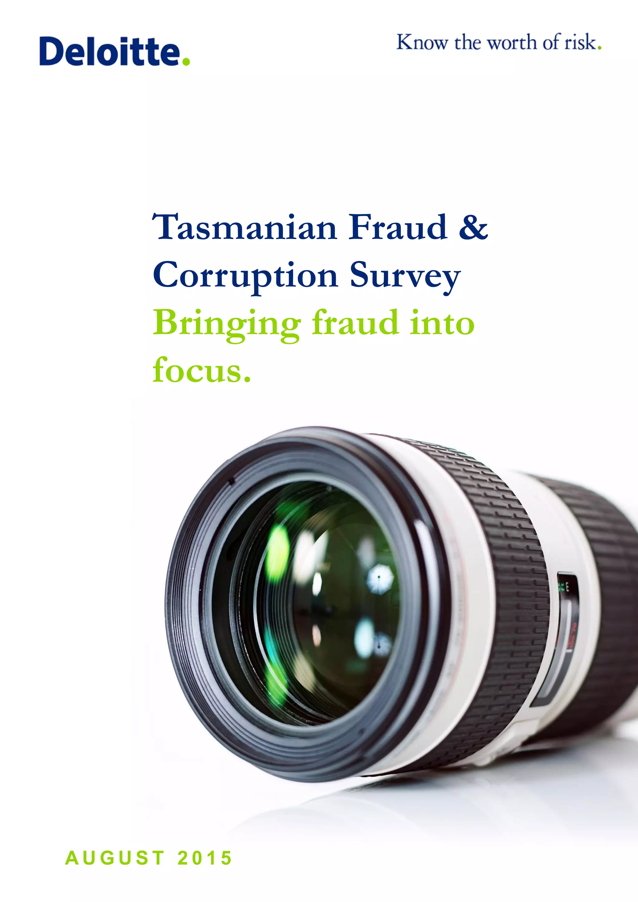 deloitte-au-risk-tasmanian-fraud-corruption-survey-2015-010915 | PDF