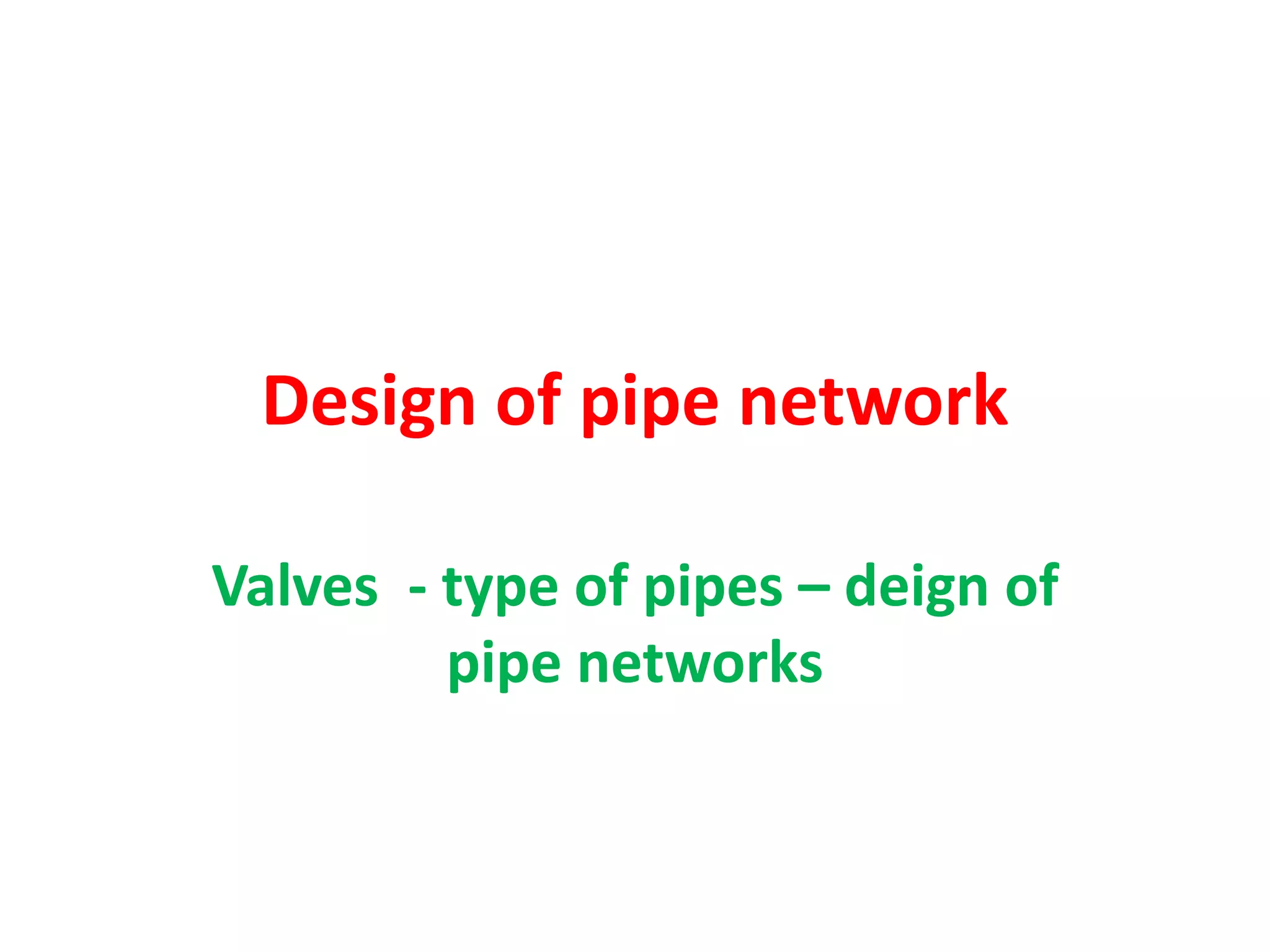 968010-Design of pipe networks-1.pptx