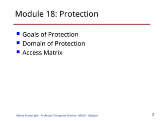 Lecture 19 - Materials Protection Operating System | PPT