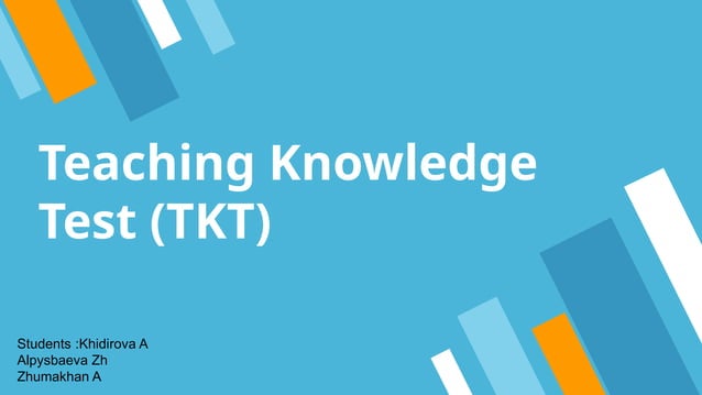 Teaching knowledge Test TKT test samples | PPT