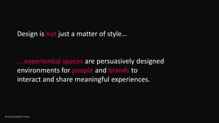 Experiential spaces | PPT