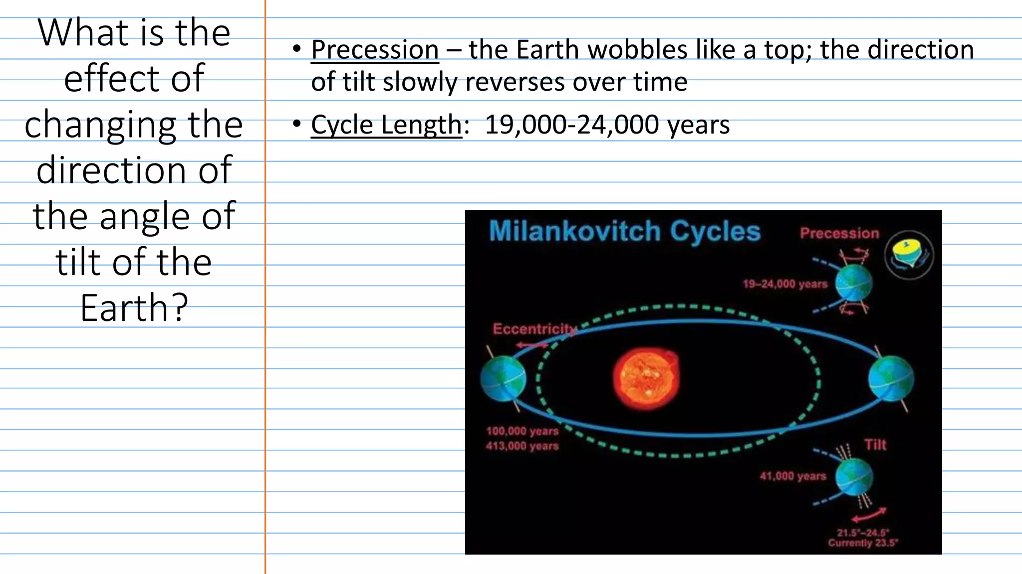 97. Milankovitch Cycle Notes | PPTX