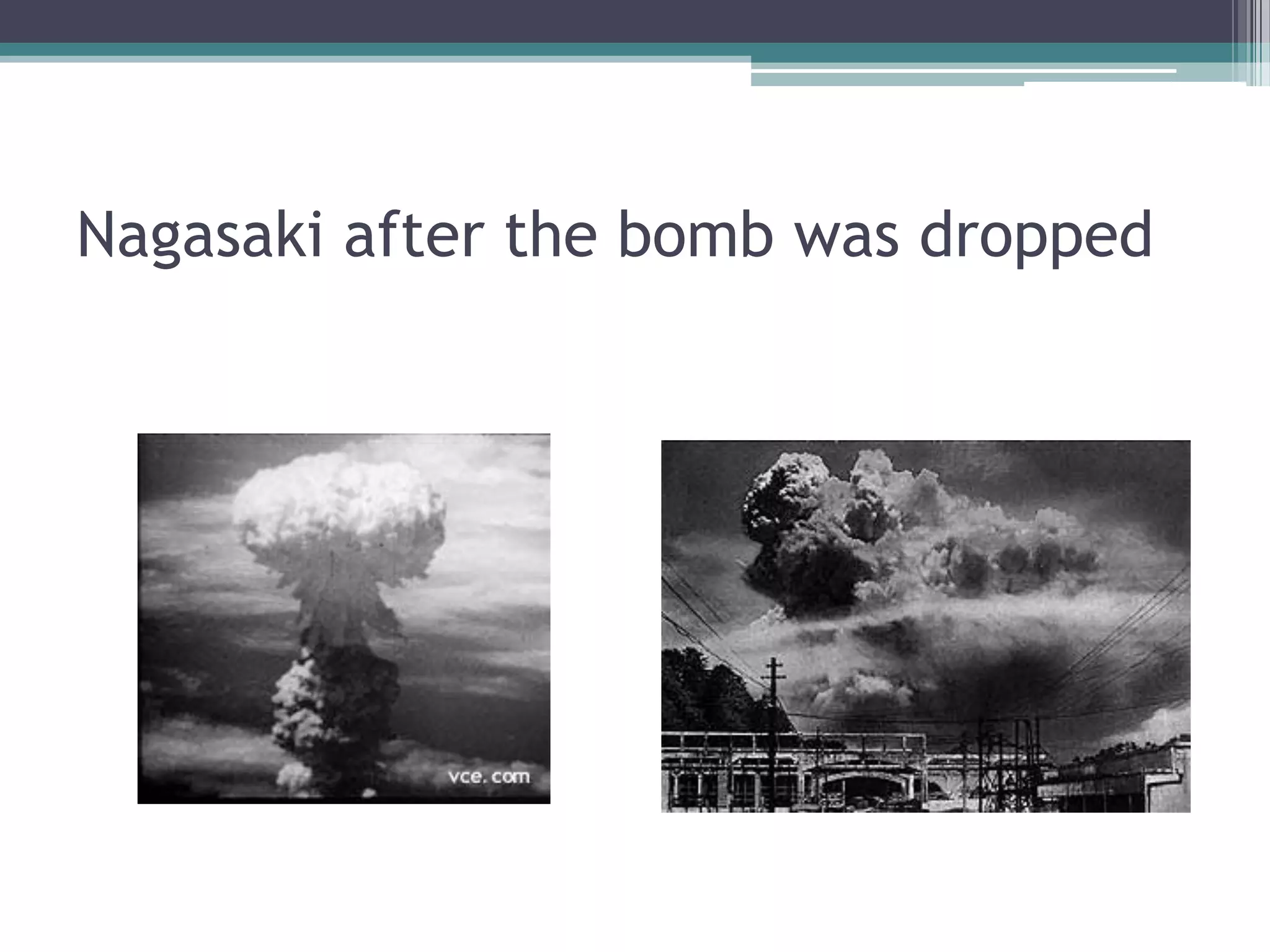 Nagasaki and Hiroshima | PPTX