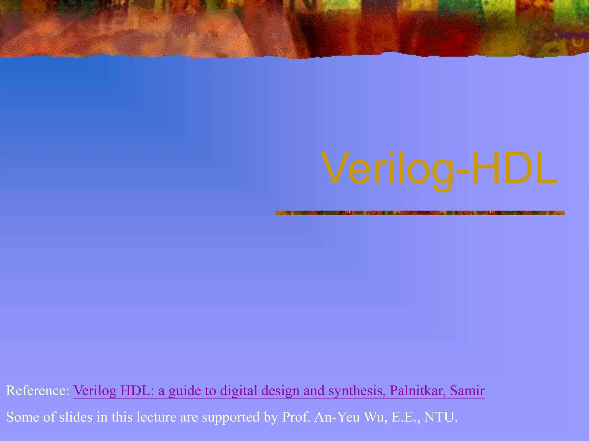 Verilog Hardware Description Language Ppt