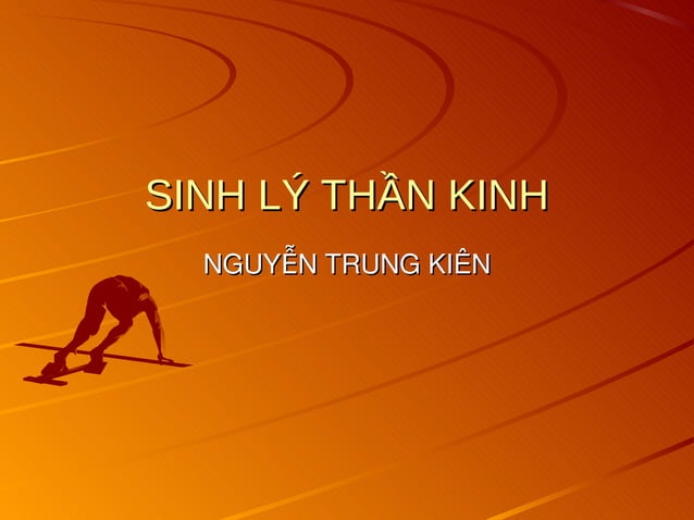 Sinh lý thần kinh | PDF