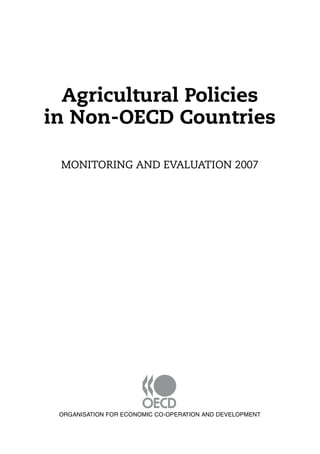 Agricultural Policies in Non OECD Countries Monitoring and Evaluation ...