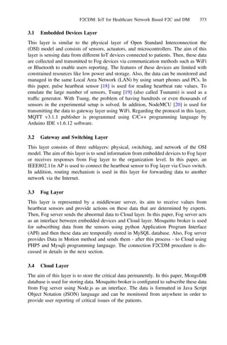 F2CDM: Internet of Things for Healthcare Network Based Fog-to-Cloud and Data-in-Motion Using ...