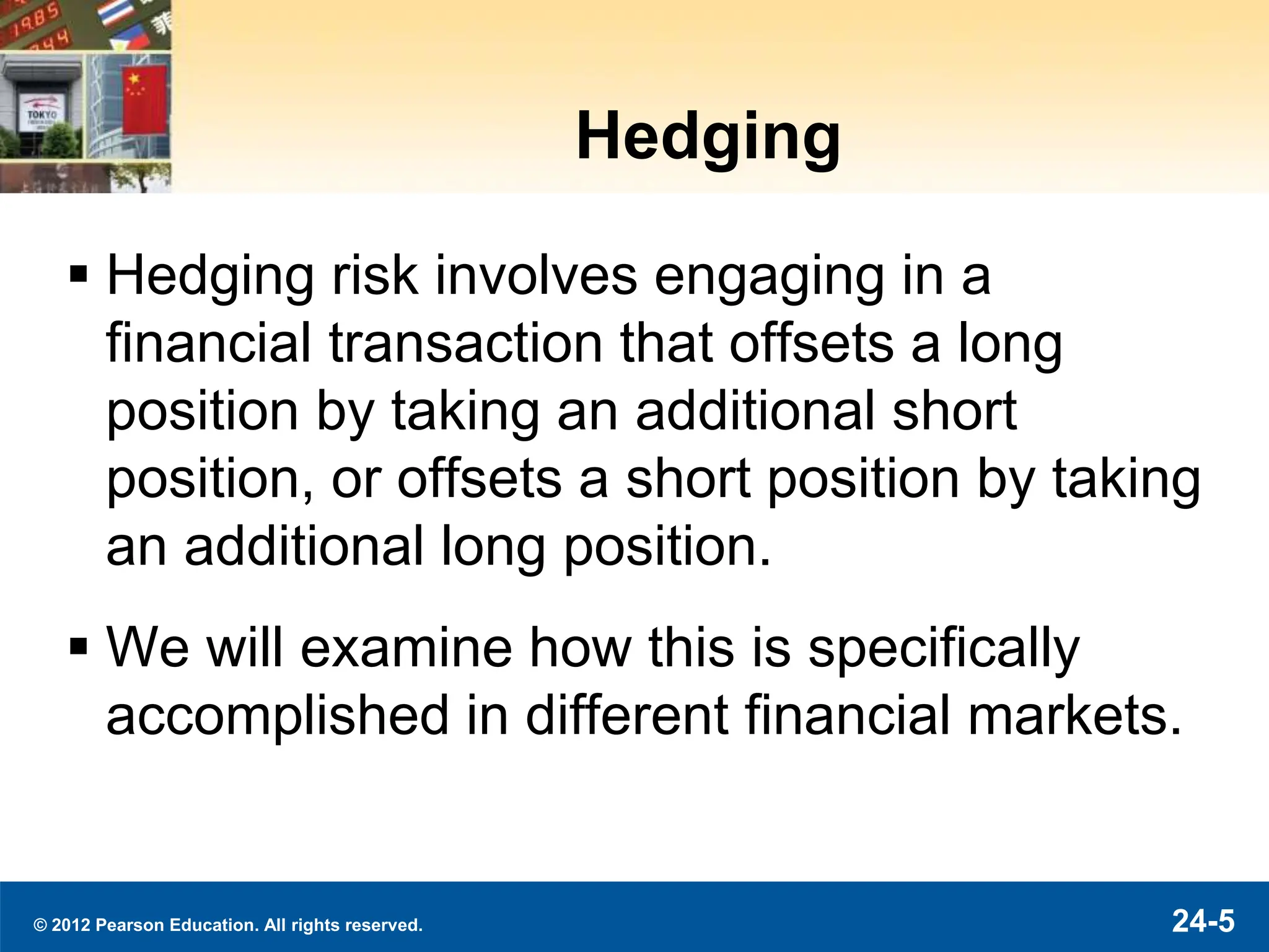 24. Hedging with Financial Derivatives.ppt