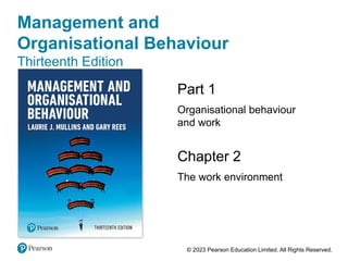 Chapter 2 The work environment - Management and organizational behavior ...