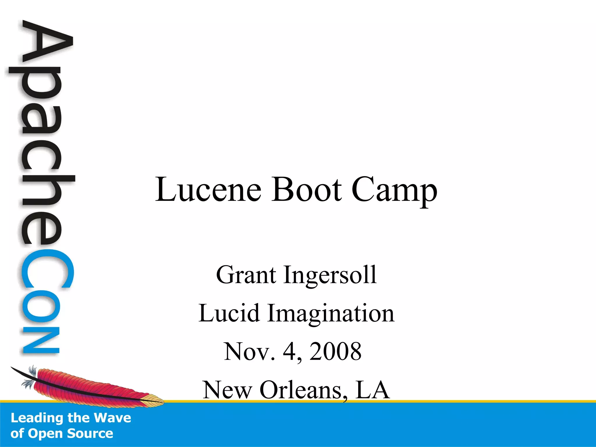 Lucene Bootcamp - 2 | PPT