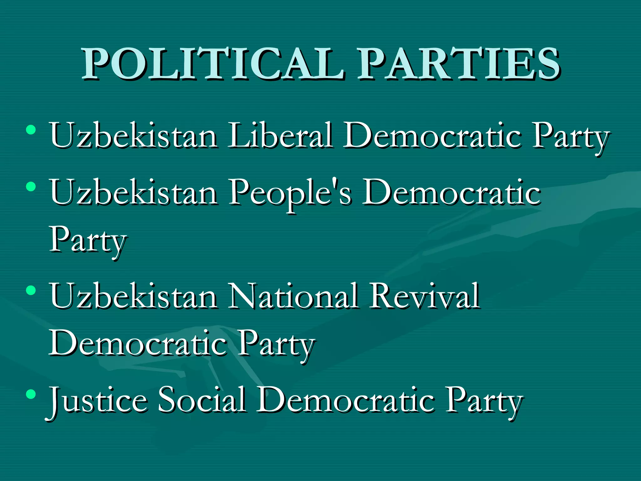 POLITICAL PARTIES OF UZBEKISTAN | PPT