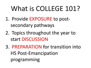 COLLEGE 101 Presentation | PPTX